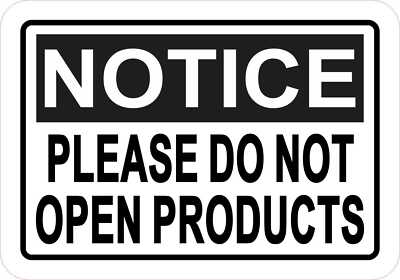 5in x 3.5in Please Do Not Open Products Vinyl Sticker Business Sign ...