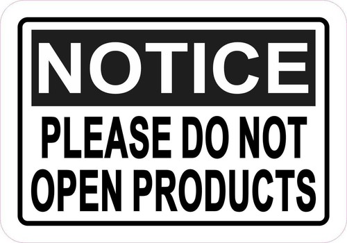 5in x 3.5in Please Do Not Open Products Vinyl Sticker Business Sign ...