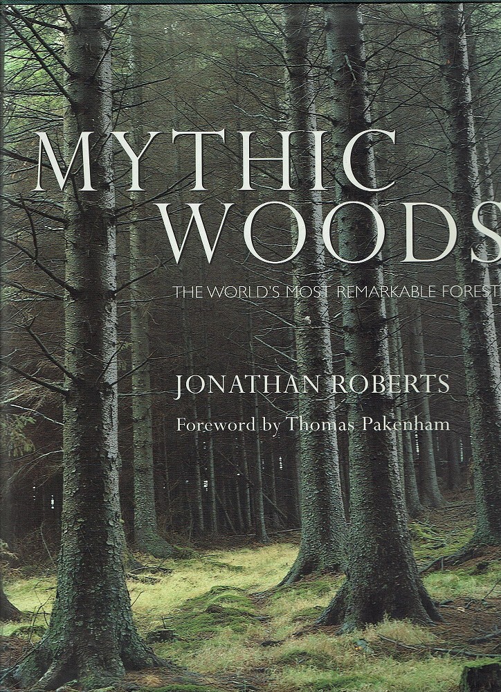 Mythic Woods by Roberts Jonathan - Book - Hard Cover - History 9780297843528 | eBay