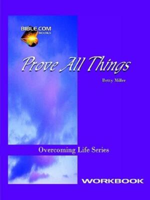 Prove All Things Workbook 9781571490018| eBay