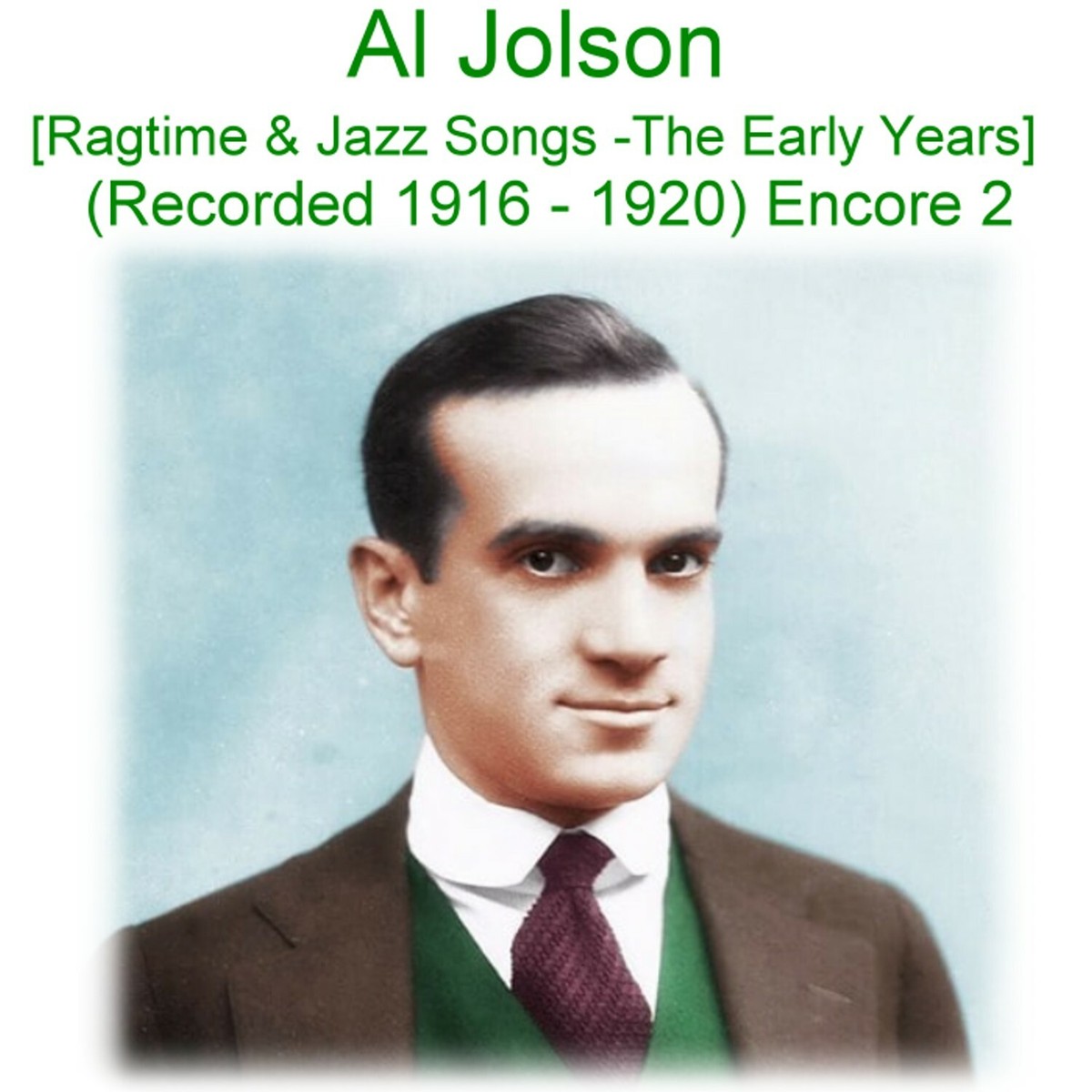 Al Jolson In The 1920s The Best Of Al Jolson (compilation Album) By Al