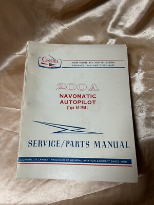 Type AF-295B CESSNA 200A 1974 Navomatic Autopilot Service-Parts Manual ...