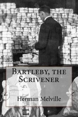 Bartleby, the Scrivener Herman Melville by Herman Melville [Paperback ...
