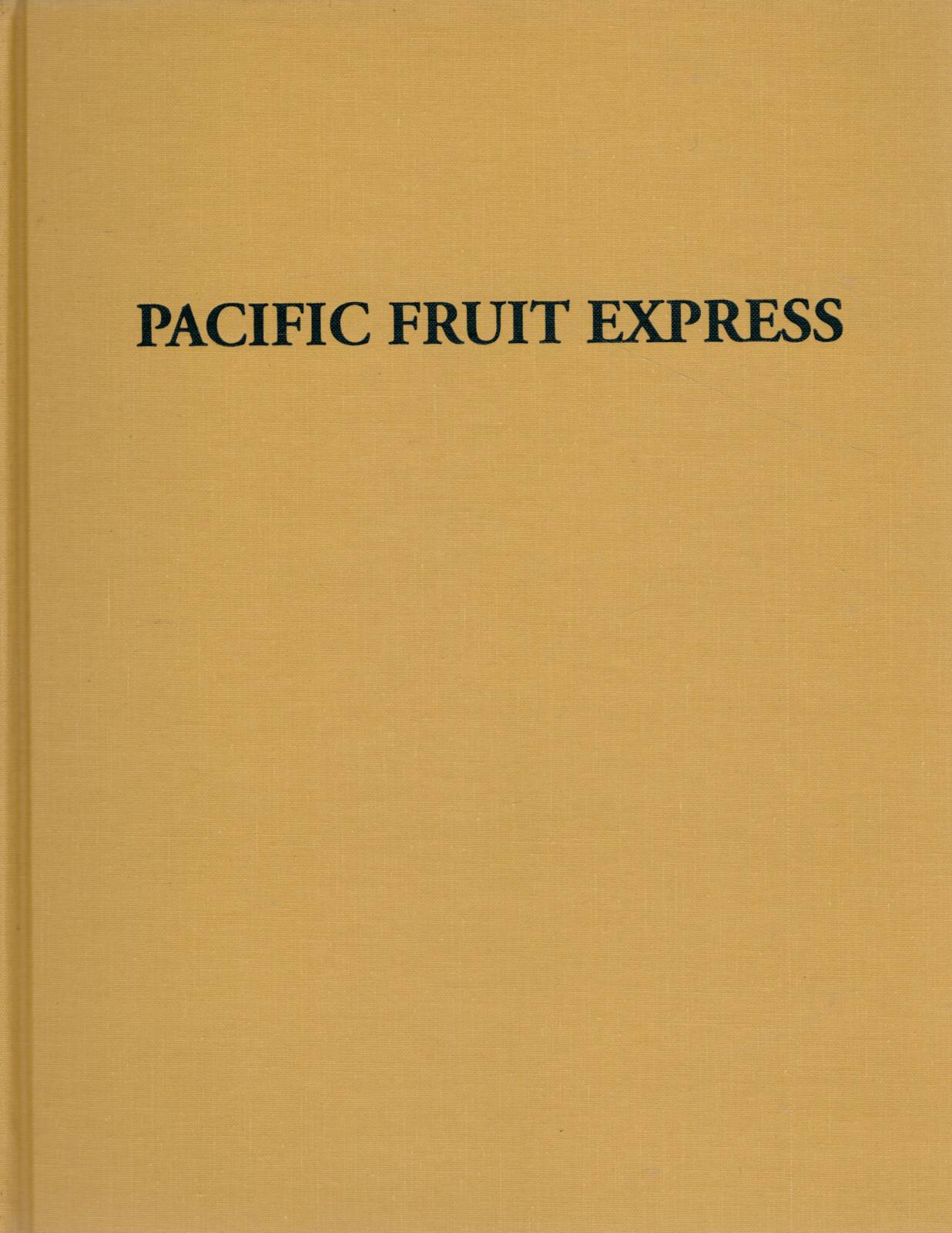 Pacific Fruit Express: The World's Largest Refrigerated Car Company | eBay