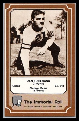 Dan Fortmann 1975 FLEER Football The IMMORTAL ROLL #20 CHICAGO BEARS EX ...