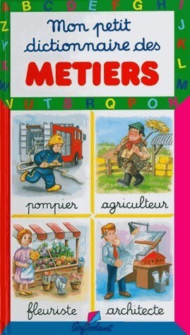 Mon petit dictionnaire des métiers - Marie-Renée Pimont - V143846 | eBay
