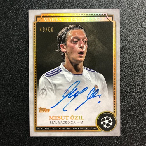 2024-25 Topps UEFA Marks of Excellence On Card Auto Mesut Ozil Gold ...