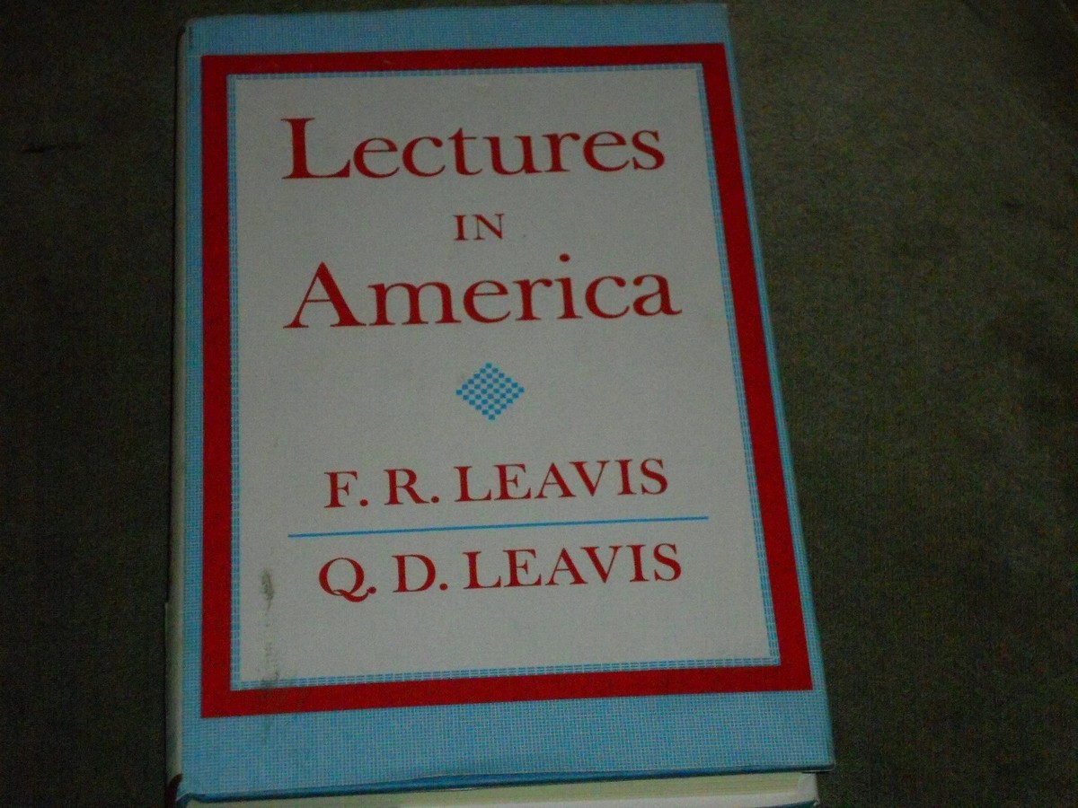 Leavis Quotes D. H. Lawrence, Novelist | F. R. Leavis | First Edition