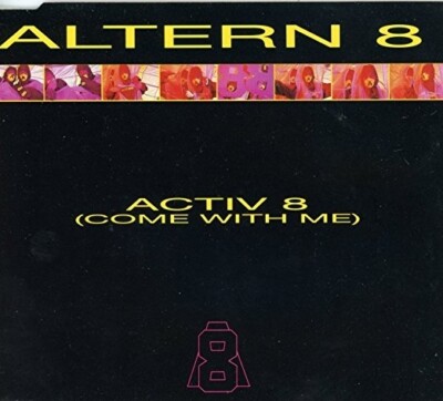 CD: ALTERN 8 Activ 8 (Come With Me) 4 track single NM UK Import | eBay