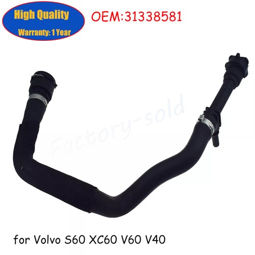 Heater Hose Connector Radiator Hose 31338581 For Volvo S60 XC60 V60 V40 ...