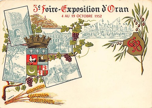 Algérie - ORAN - 3ème Foire Exposition - 4 au 19 octobre 1952 - J ...