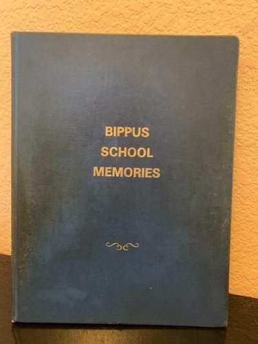 Bippus High School Yearbook 1986 "Bippus School Memories" 86 Bippus ...