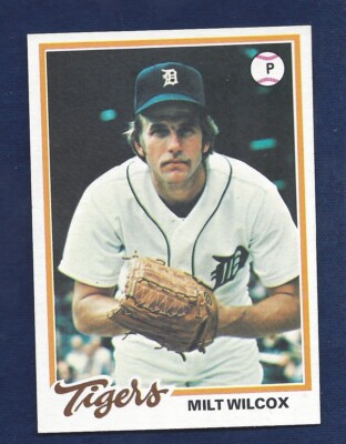RAZOR SHARP PACK FRESH 1978 TOPPS #151 MILT WILCOX .99 SH L601 | eBay