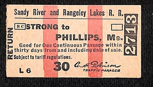 Sandy River & Rangeley Lakes Railroad Strong to Phillips, ME Ticket ...