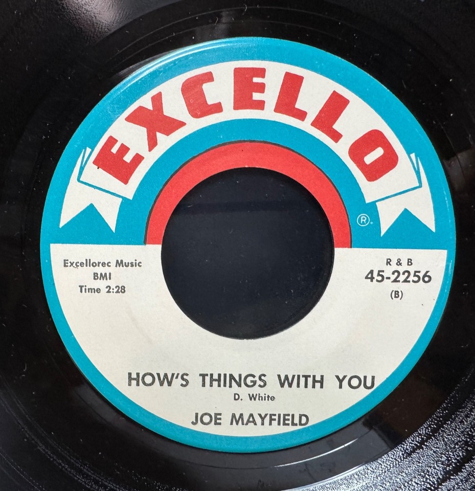 ORIGINAL R&B/SOUL 45 RPM - JOE MAYFIELD - EXCELLO 2256 - "I'M ON THE ...