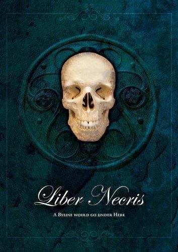 Liber Necris : The Book of Death in the Old World by Marijan Von ...