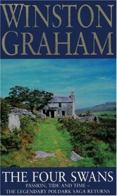 The Four Swans (The Poldark Saga) By Winston Graham 9780330344999| eBay