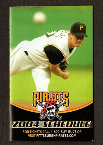 2004 Pittsburgh Pirates Baseball Schedule Kip Wells Giant Eagle Ad | eBay