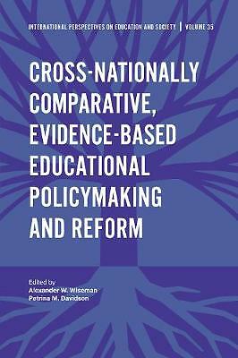 Cross-nationally Comparative, Evidence-based Educational Policymaking ...