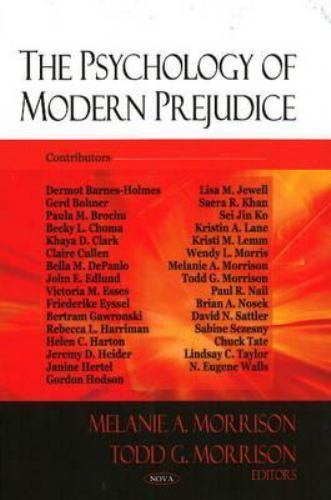 Psychology of Modern Prejudice by Todd G. Morrison (2008, Hardcover ...
