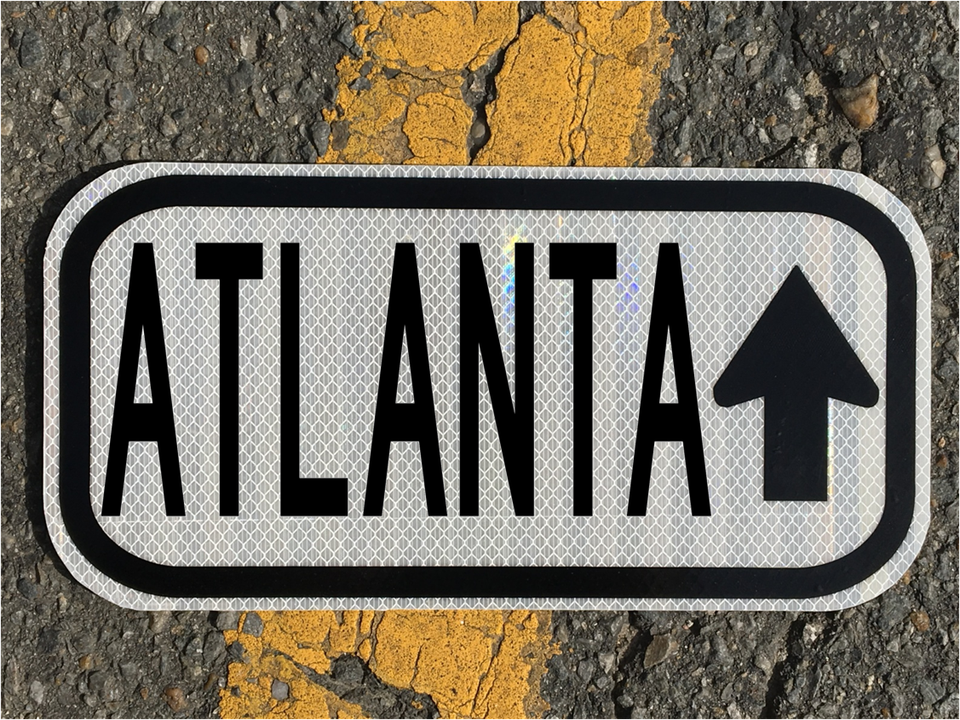ATLANTA road sign 12"x6" - DOT style - Falcons Hawks Braves Super Bowl ...