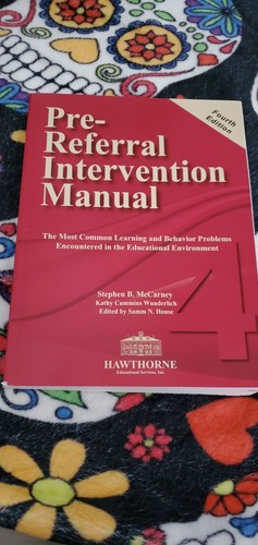 Pre-Referral Intervention Manual - Fourth Edition : The Most Common ...