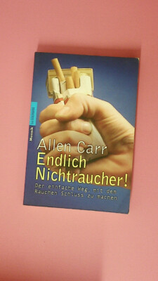 180544 Allen Carr ENDLICH NICHTRAUCHER! Der einfachste Weg, mit dem ...