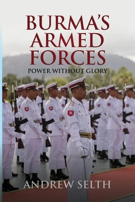Andrew Selth | Burma's Armed Forces | Taschenbuch (2002) | Power ...
