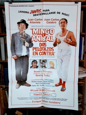 Mingo y Anibal Dos pelotazos en contra - Afiche Cine Original Movie ...