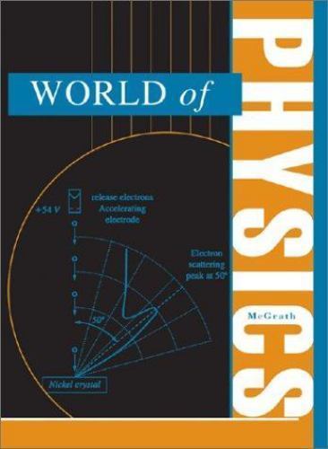 World of Physics by Not Available (2001, Hardcover) for sale online | eBay
