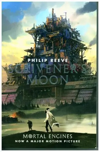 Scrivener's Moon | Mortal Engines (Prequel) | Philip Reeve ...