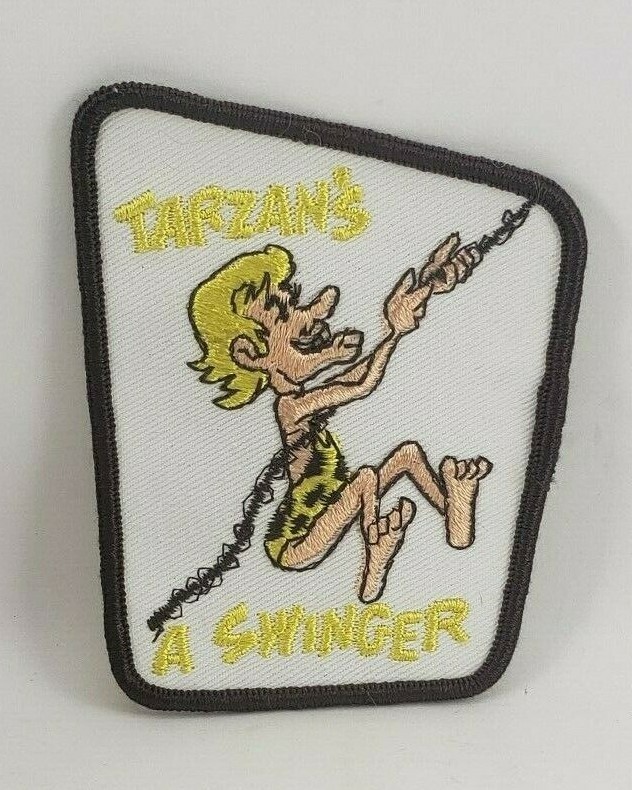 TARZAN'S A SWINGER 1970's Patch for Hat Jacket Costume Snowmobiler ...