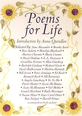 POEMS FOR LIFE: FAMOUS PEOPLE SELECT THEIR FAVORITE POEM By Anna ...