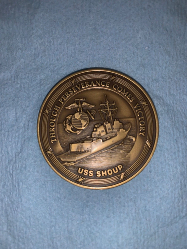 USS SHOUP, DDG-86 "THROUGH PERSEVERANCE COMES VICTORY " challenge coin ...
