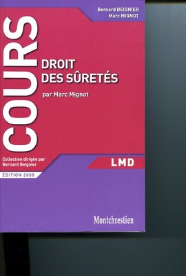 Marc MIGNOT Droit des sûretés LMD Montchestien 2007 | eBay