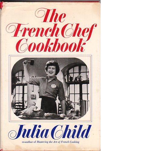 The French Chef Cookbook by Julia Child (1968, Hardcover) 9780394401355 ...