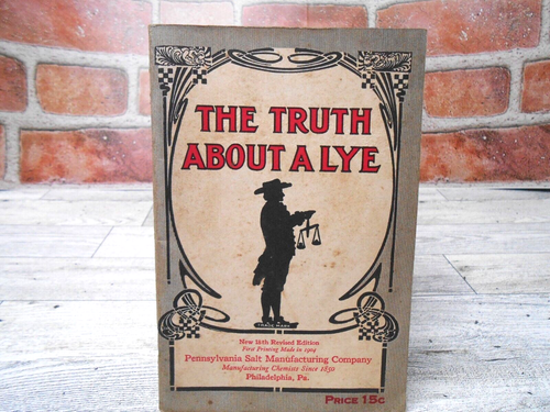 The Truth About A Lye Vintage Brochure Information Pamphlet Lewis Lye ...