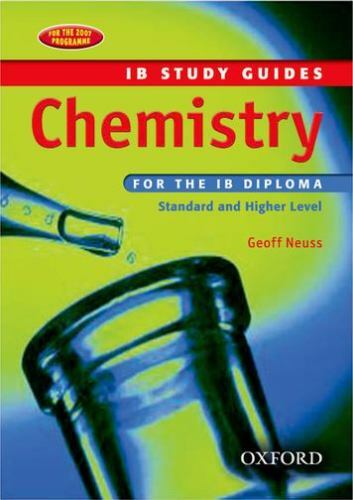 International Baccalaureate Course Companions Ser.: Chemistry for the ...