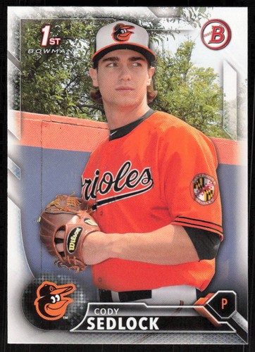 2016 Bowman Draft #BD-46 Cody Sedlock - FREE SHIPPING | eBay