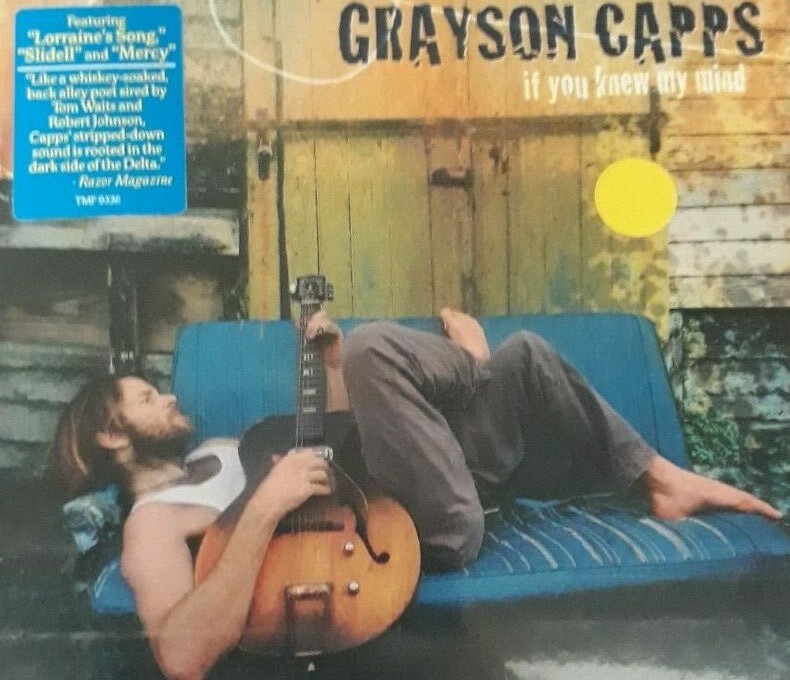 GRAYSON CAPPS- IF YOU KNEW MY MIND*CD BRAND NEW STIL SEALED NUOVO ...