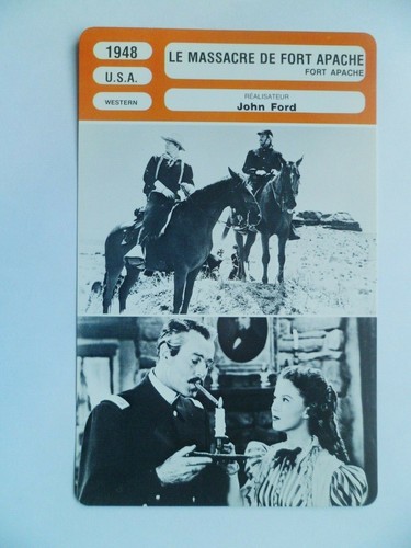 CARTE FICHE CINEMA 1948 LE MASSACRE DE FORT APACHE John Wayne Henry Fonda Shirl | eBay