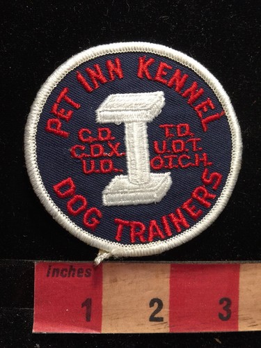 Vintage PET INN KENNEL DOG TRAINERS Advertising / Uniform Patch 81V9 | eBay