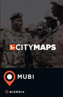 City Maps Mubi Nigeria by James McFee (2017, Trade Paperback) for sale ...