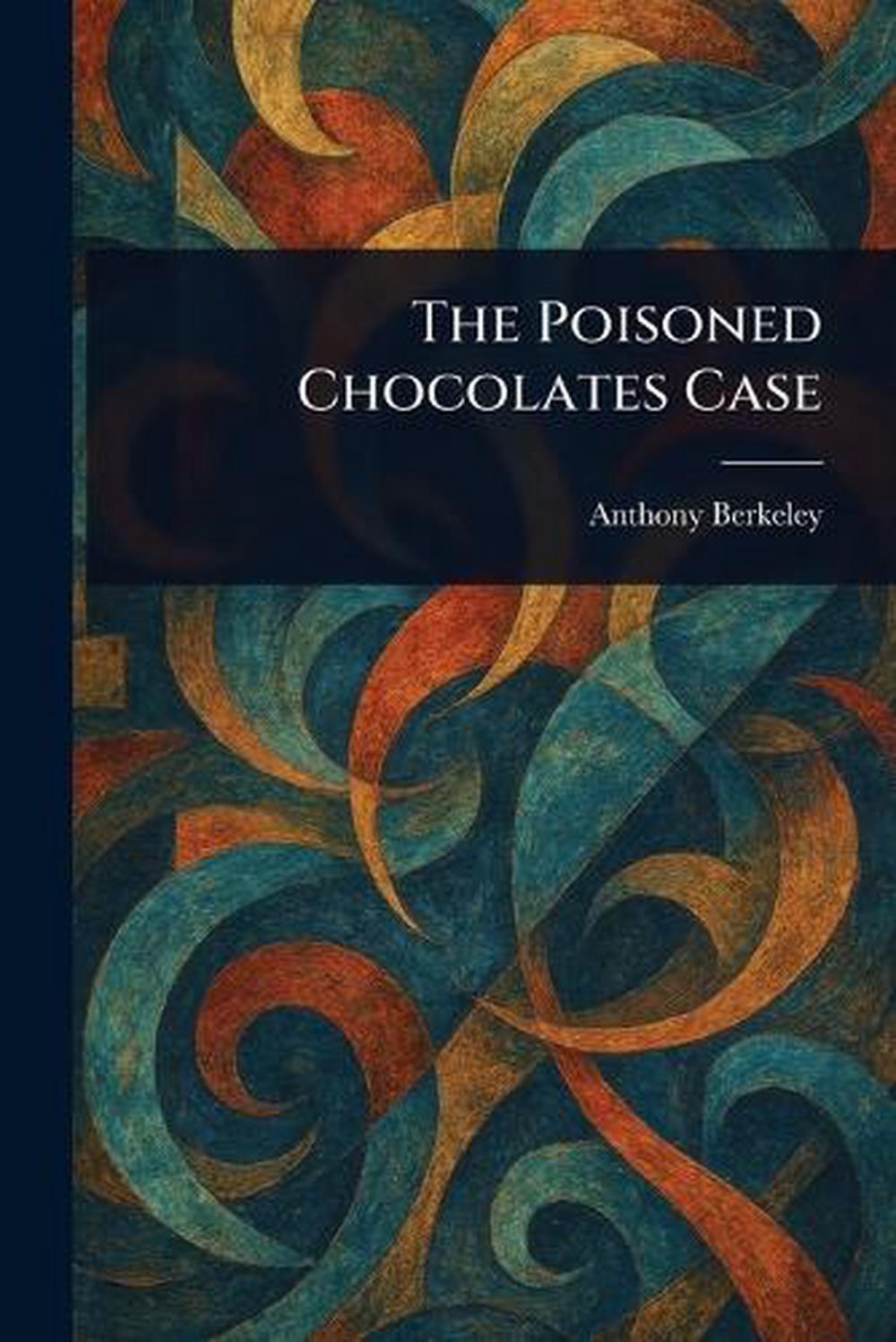 Poisoned Chocolates Case by Anthony Berkeley (2025, Trade Paperback ...
