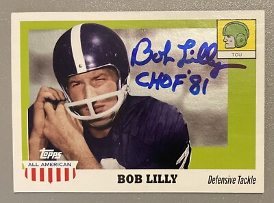 Bob Lilly SIGNED 2005 Topps All American DALLAS COWBOYS AUTOGRAPHED ...