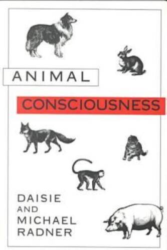 Animal Consciousness (Frontiers of Philosophy) - Paperback - GOOD ...