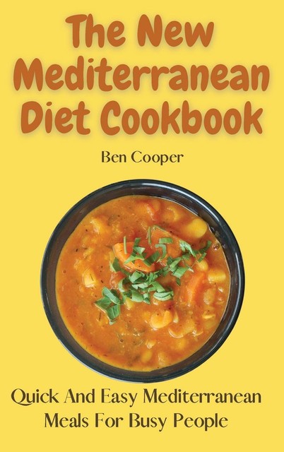 The New Mediterranean Diet Cookbook von Ben Cooper (2021, Gebundene ...