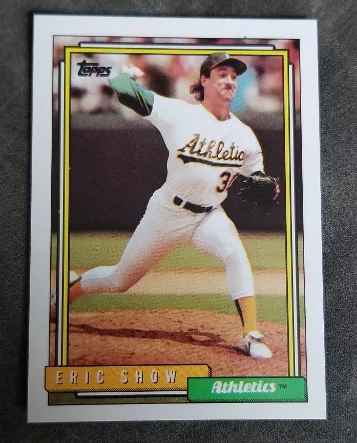 1992 Topps Oakland Athletics Baseball Card #132 Eric Show | eBay