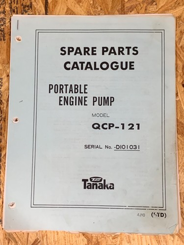 Tanaka Portable Engine Pump Model QCP-121, Parts Manual Tanaka ...