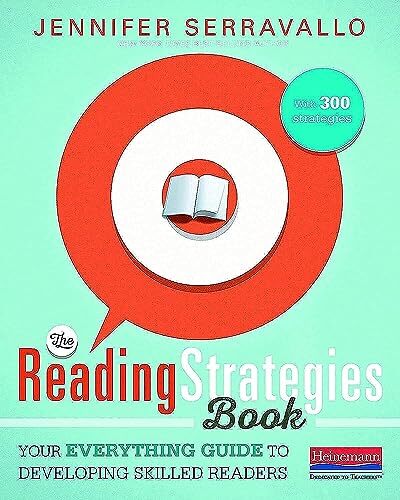 The Reading Strategies Book: Your Everything Guide to Developing ...